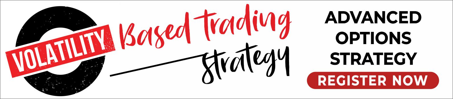 VOLATILITY BASED ADVANCED OPTIONS STRATEGY